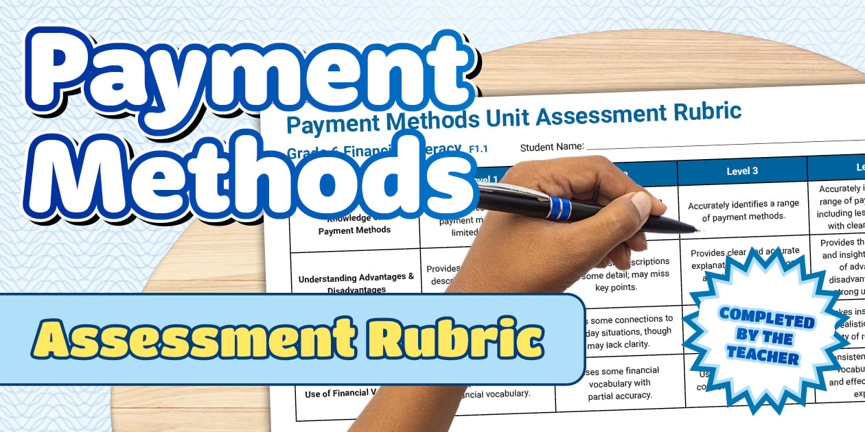 Payment Methods Unit Assessment Rubric