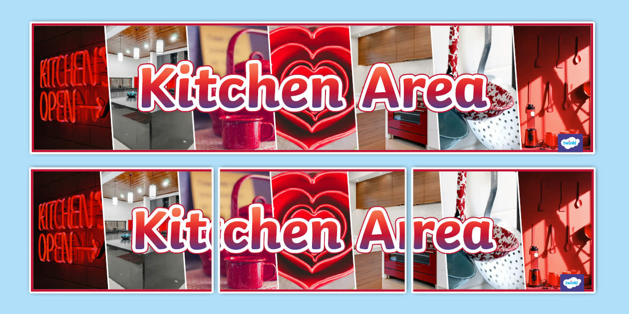 Kitchen Area Photo Display Banner (teacher made) - Twinkl