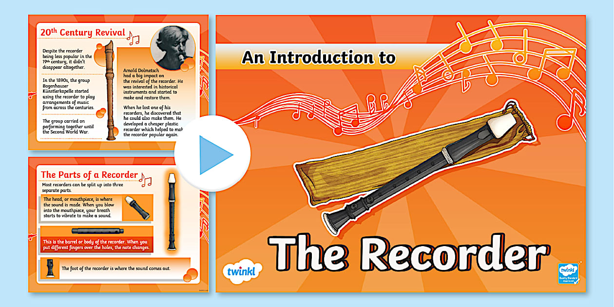 👉 KS2 Music: An Introduction To The Recorder PPT - Twinkl