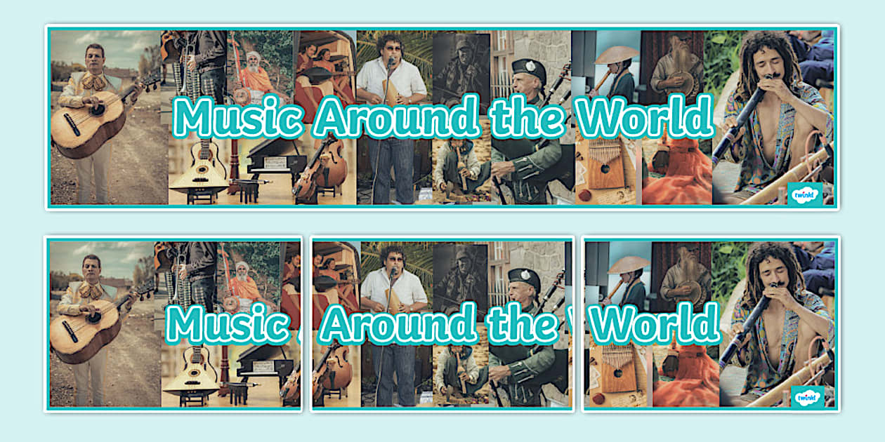 👉 Music Around the World Photo Display Banner - Twinkl