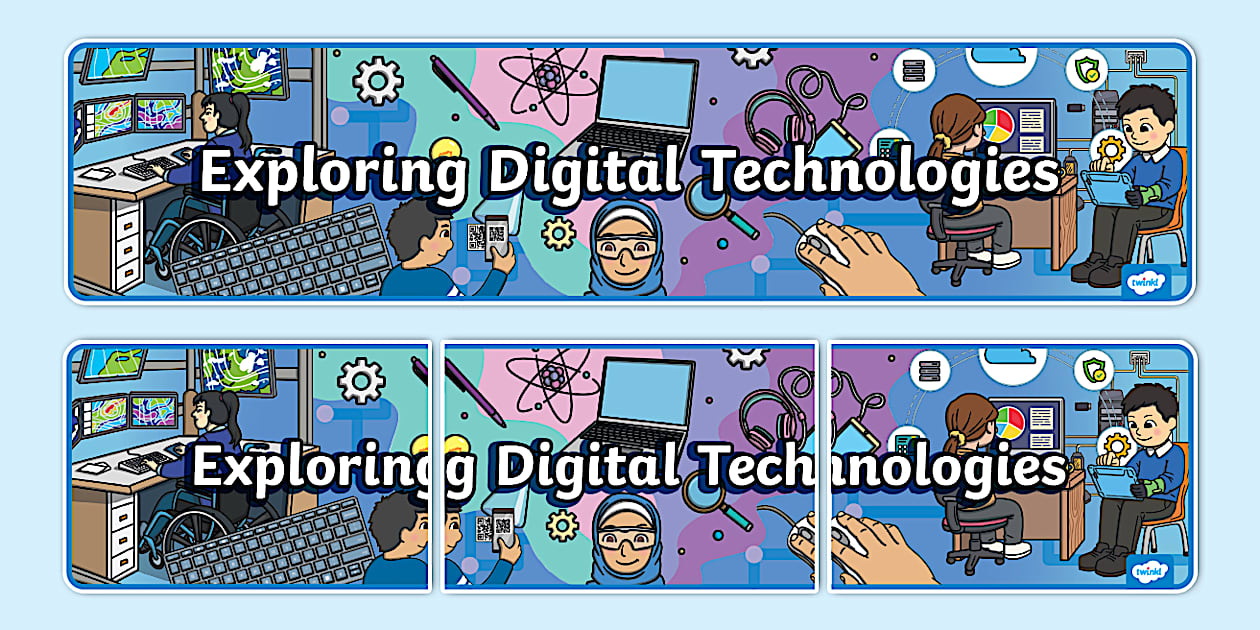 Exploring Digital Technologies Banner (teacher made)