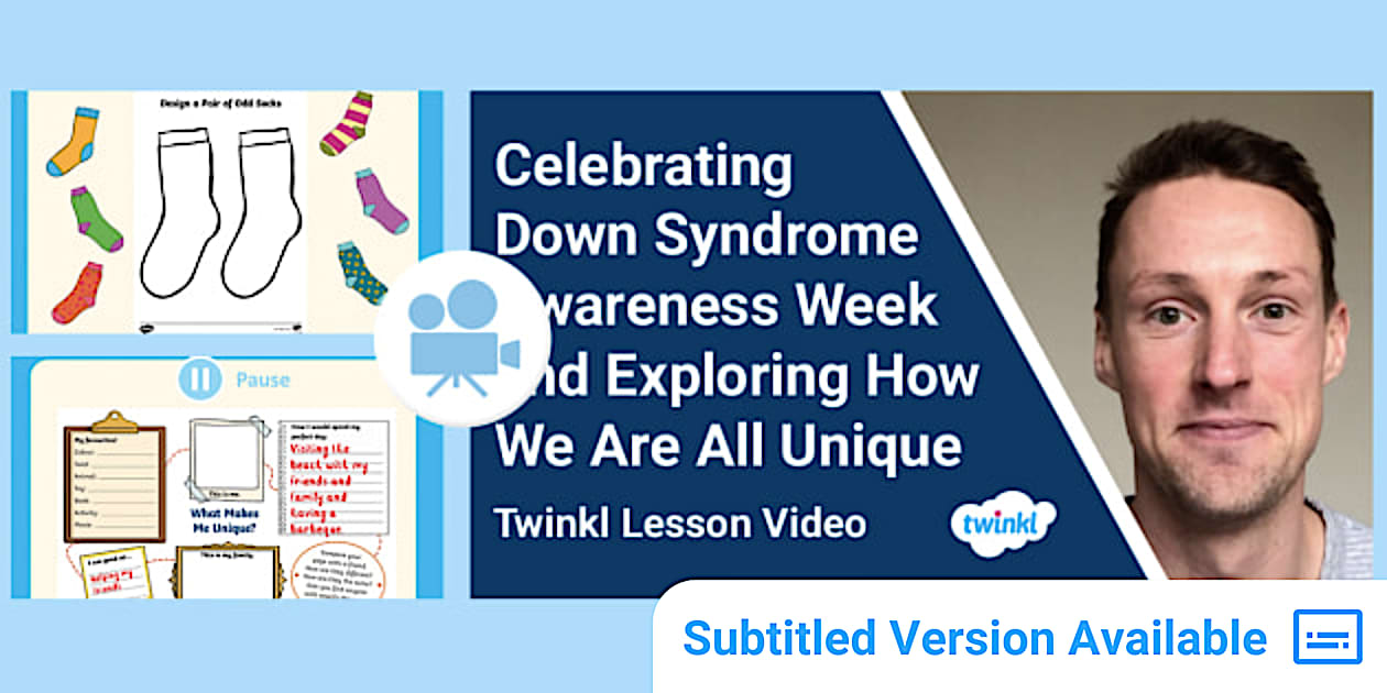 KS2 (Ages 7-11) Down's Syndrome Awareness Week Video Lesson