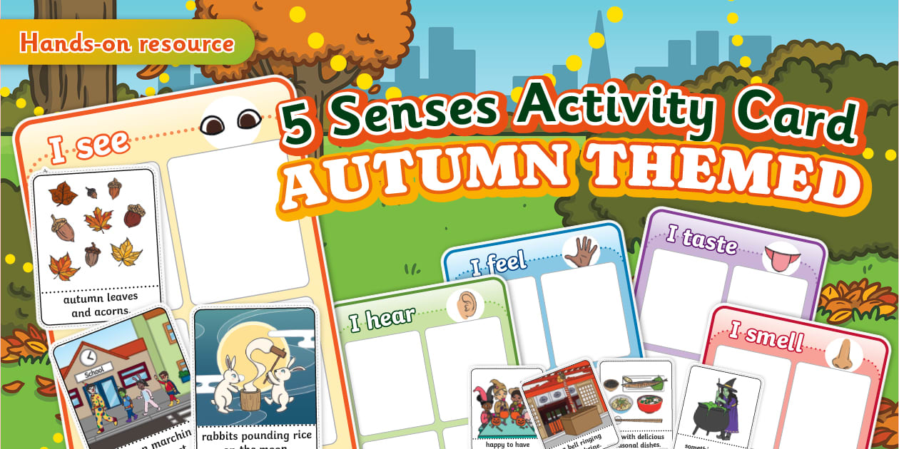 秋がテーマの視覚、聴覚、味覚、嗅覚、触覚に仲間分けし、文章を完成。Autumn five senses cards