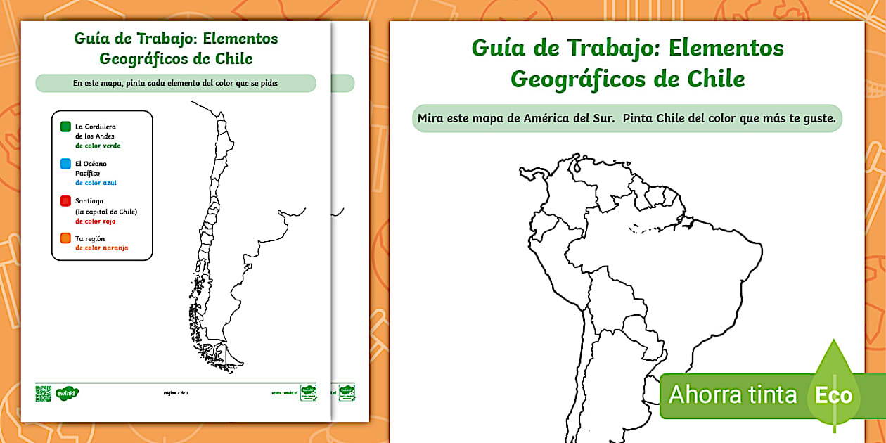 Guía de Trabajo: Elementos Geográficos de Chile - Twinkl