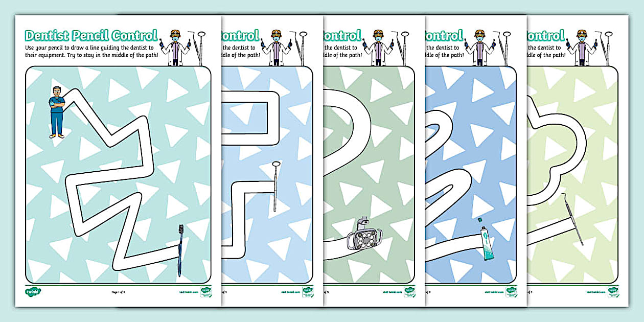 Dentist Pencil Control Worksheets (teacher made) - Twinkl
