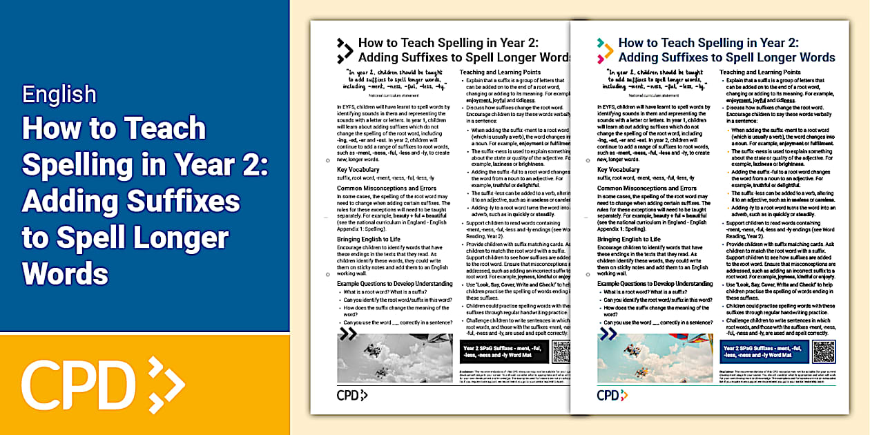 How to Teach Spelling in Year 2: Adding Suffixes to Spell Longer Words