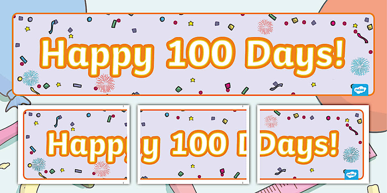 100th Day Surprise – 100 Days Party Banner (Teacher-Made)
