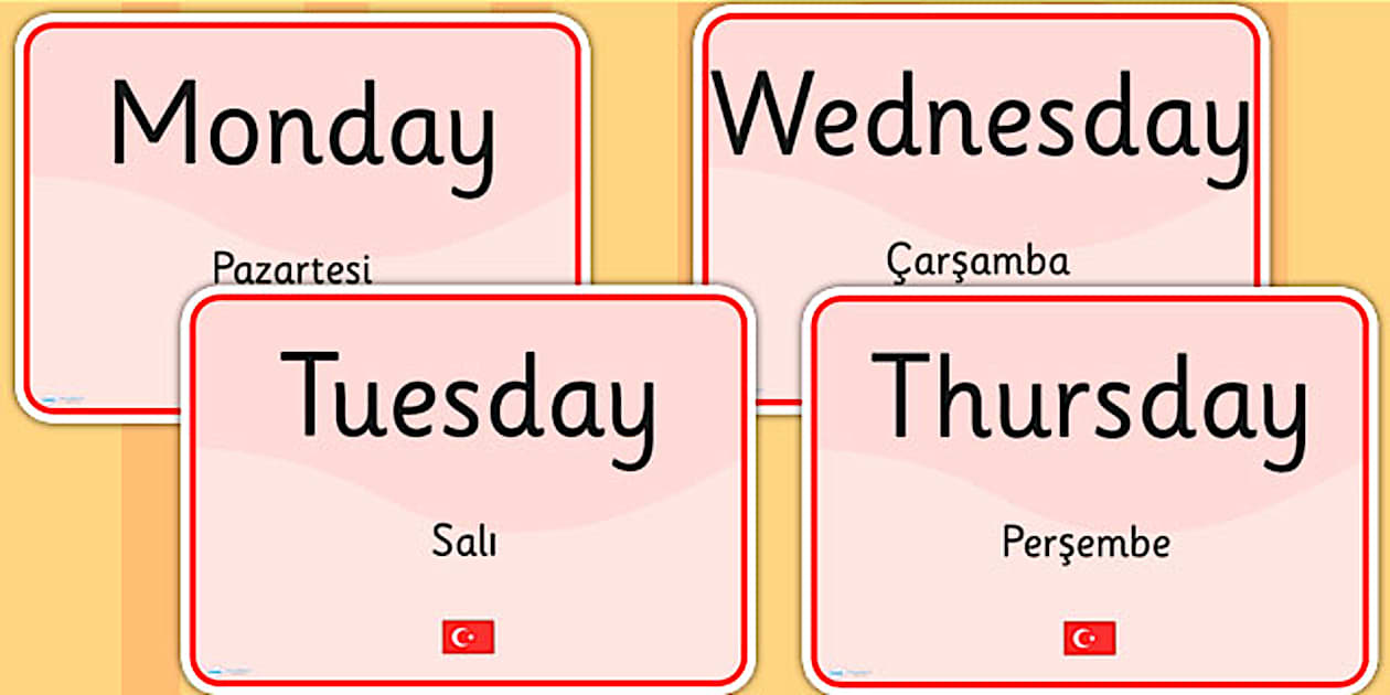 Days of the Week Signs EAL Turkish Version (teacher made)