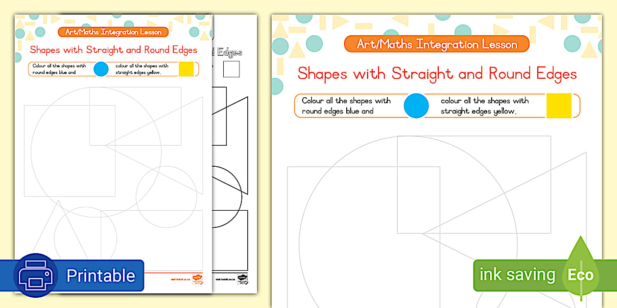 Art/ Maths Integration Lesson: Shapes with Straight and Round Edges ...