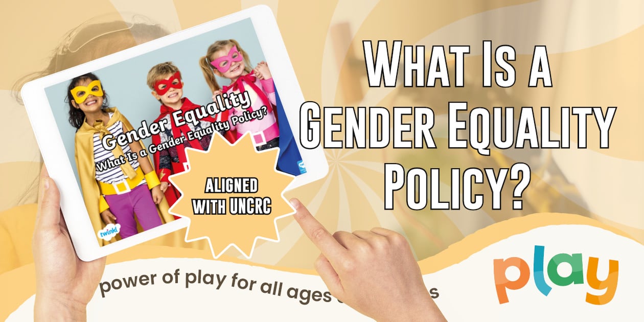 What Is a Gender Equality Policy? Child PowerPoint