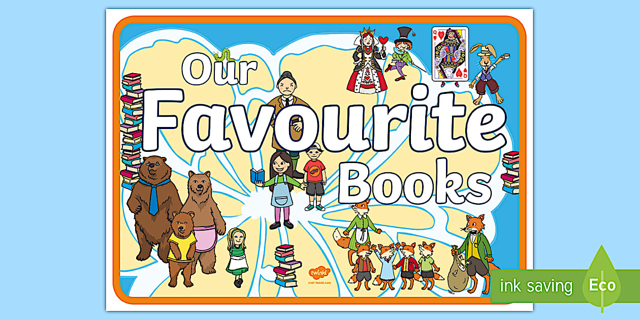Our Favourite Books Display Poster (teacher made) - Twinkl