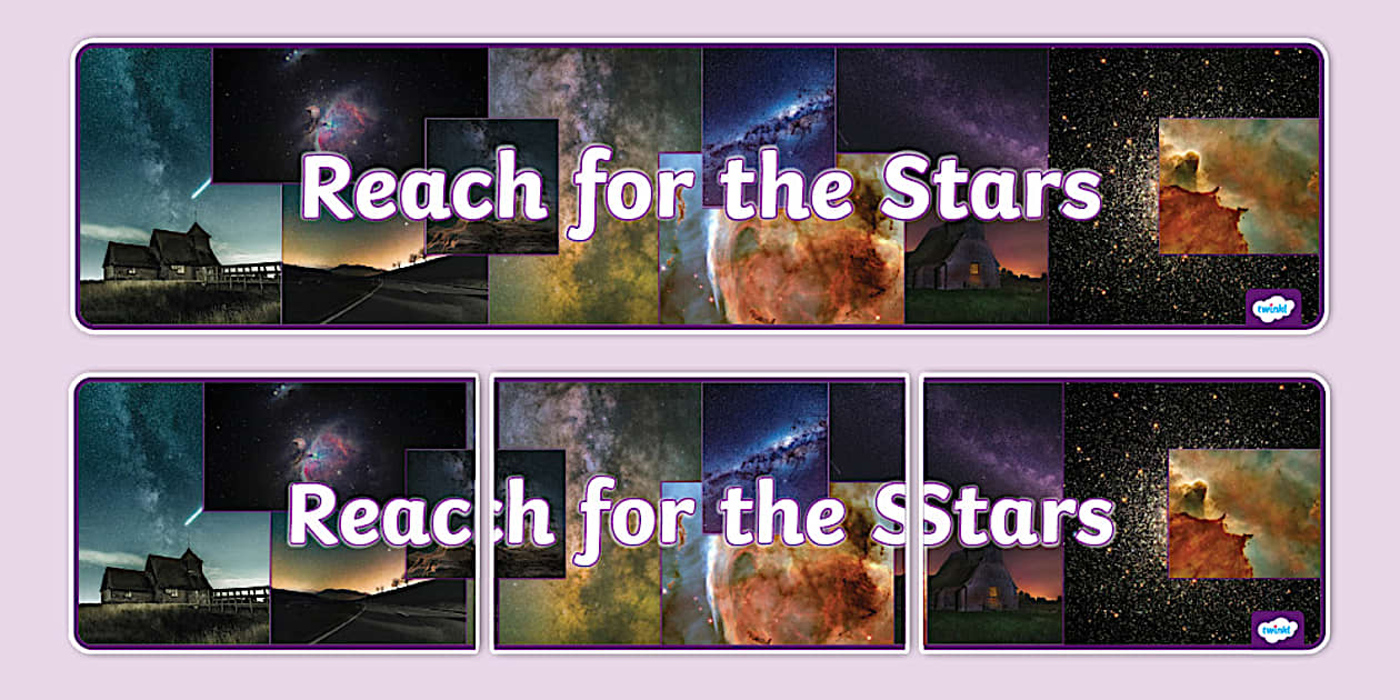 Reach for the Stars Photo Display Banner (teacher made)
