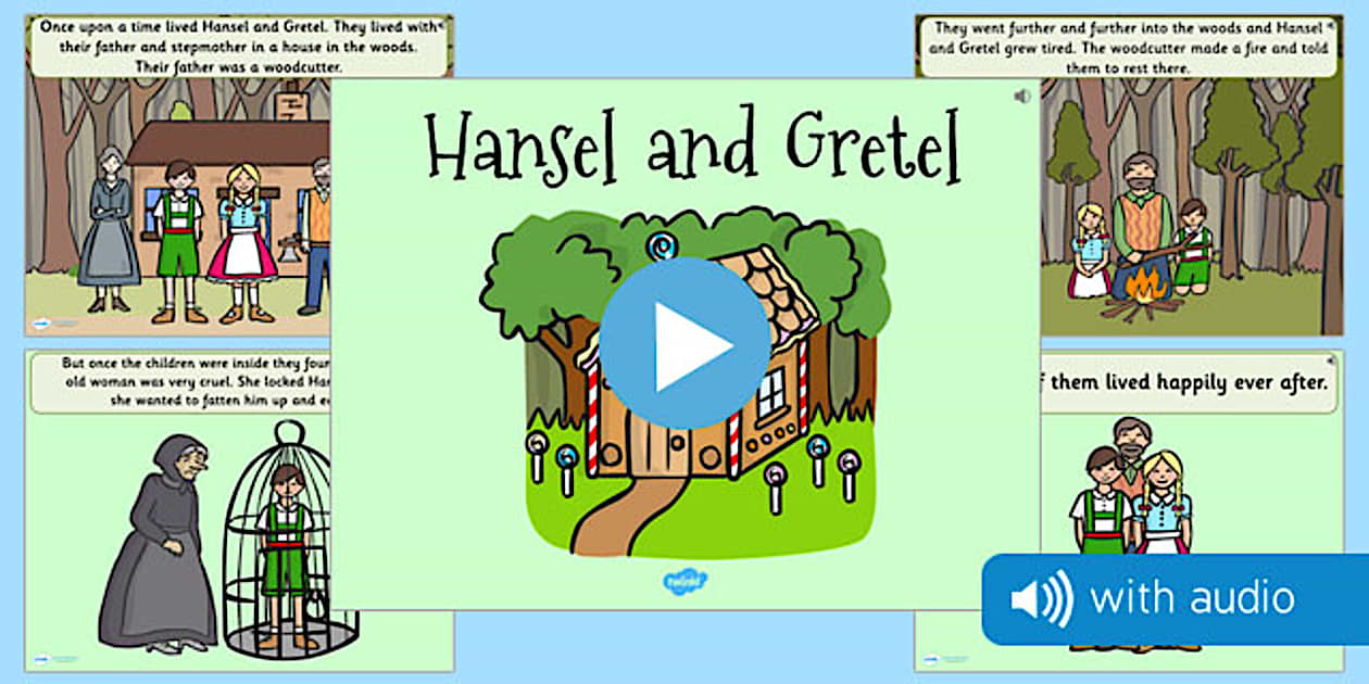Hansel and Gretel Narrated Story (teacher made) - Twinkl