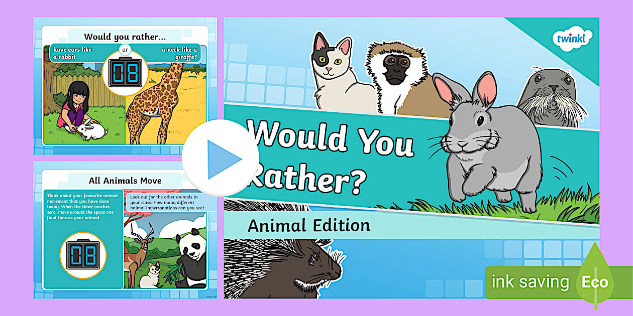 Would You Rather? Animal Edition - PE