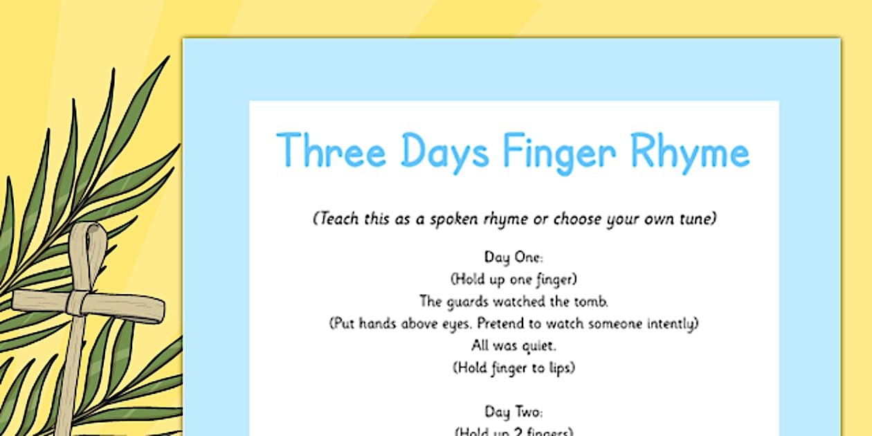 Easter Finger Rhyme - Three Days (teacher made) - Twinkl