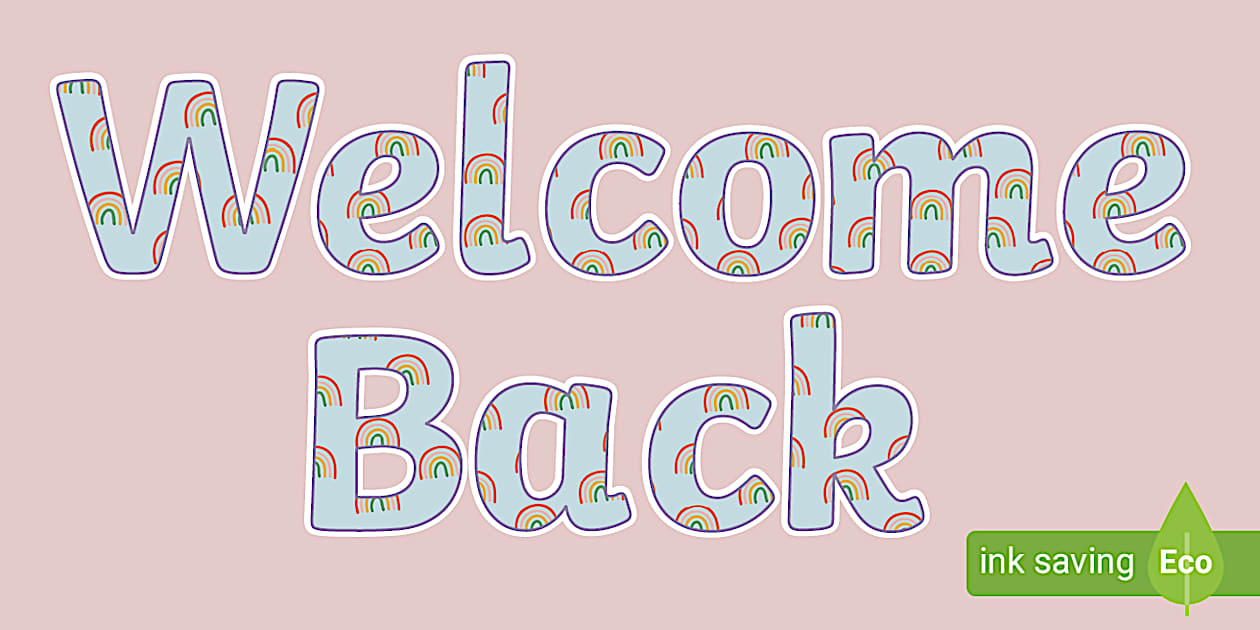 Welcome Back Display Lettering - Twinkl - KS2 (teacher made)
