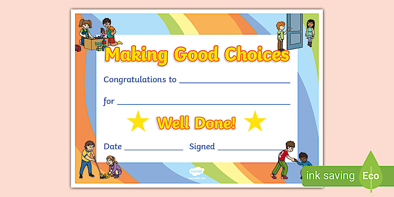 Making Good Choices Certificate - positive behaviour