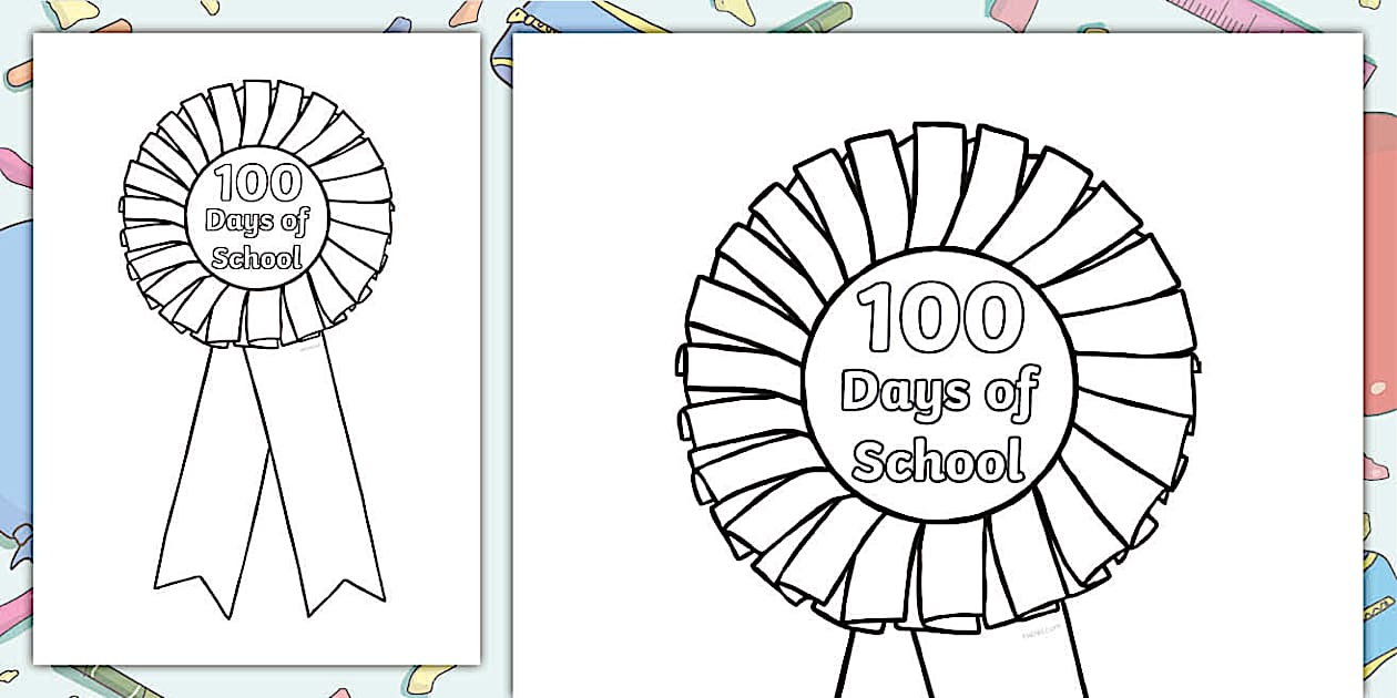 100th Day Surprise – 100 Days Rosette (teacher made)