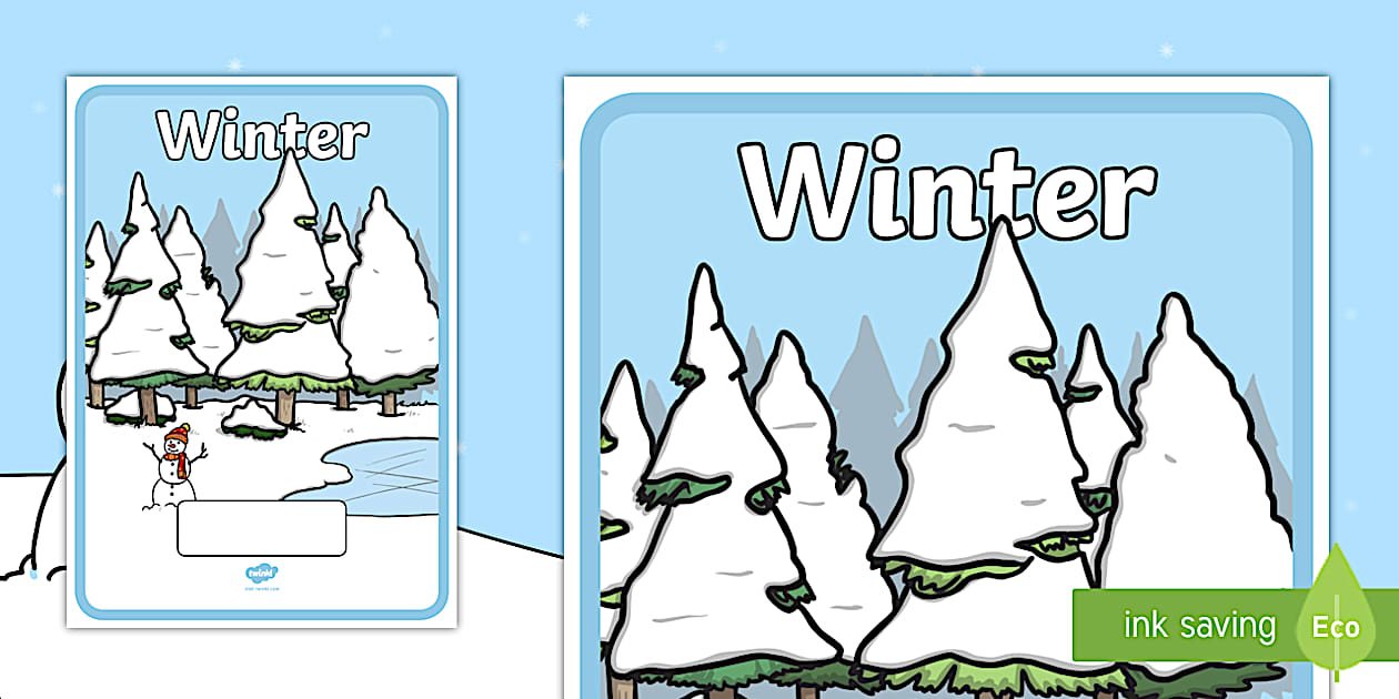 Editable Winter Topic Book Cover (teacher made) - Twinkl
