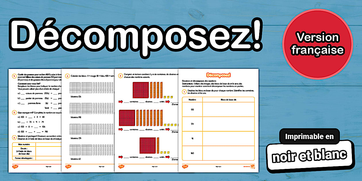 Worksheet 2: Break It Down! Decomposing Numbers French