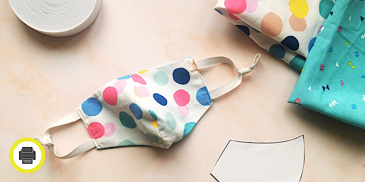 Fabric Face Mask Craft Instructions - Mask Template - Twinkl