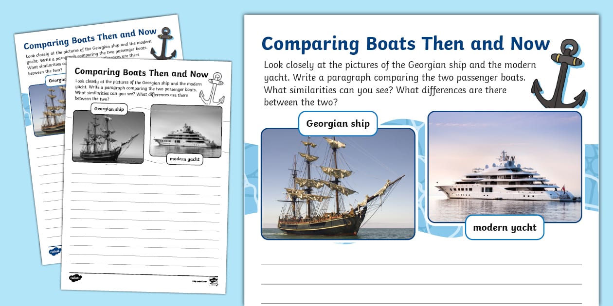Comparing Boats Then and Now Worksheet (teacher made)