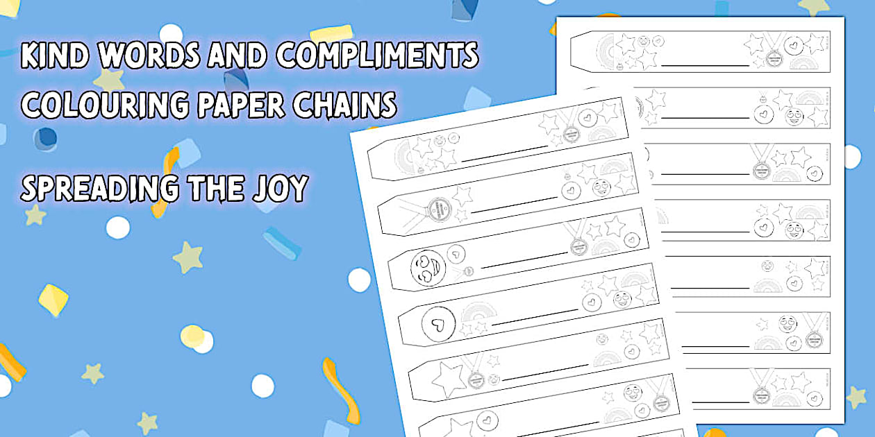 Kind Words and Compliments Colouring Paper Chains