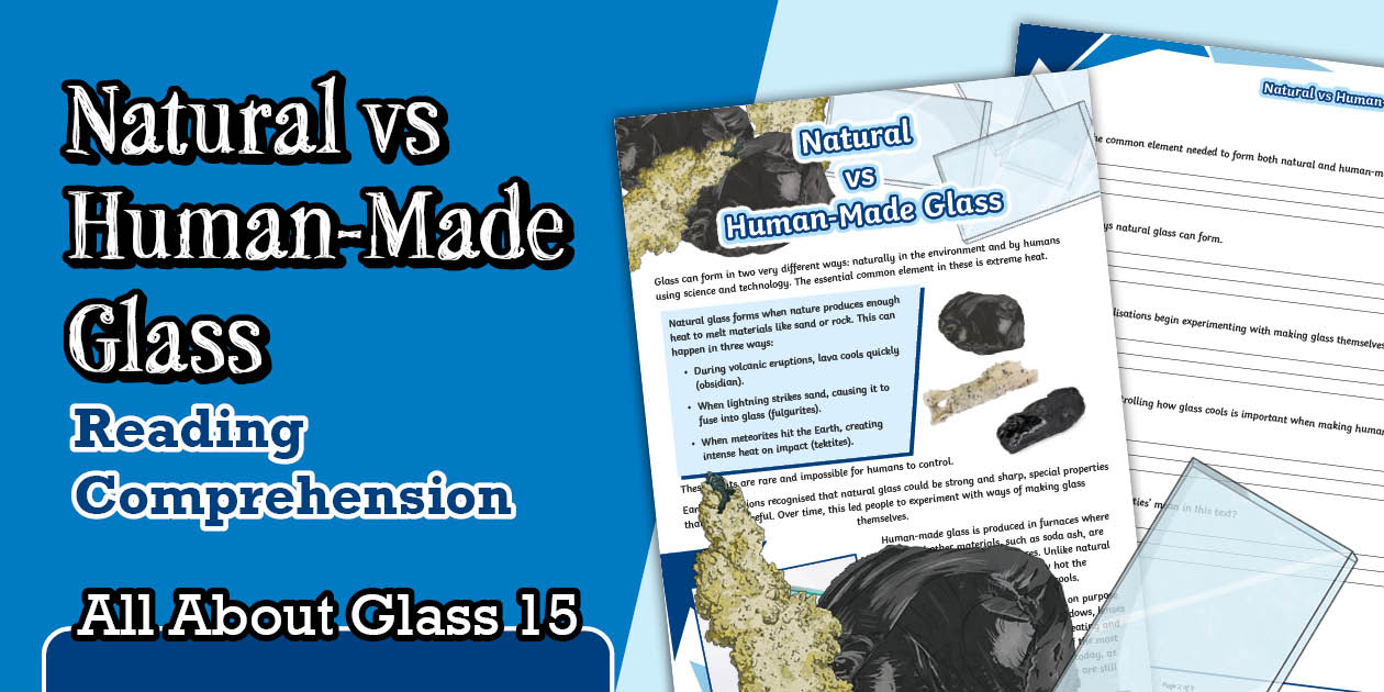 15 - Natural vs Human-Made Glass