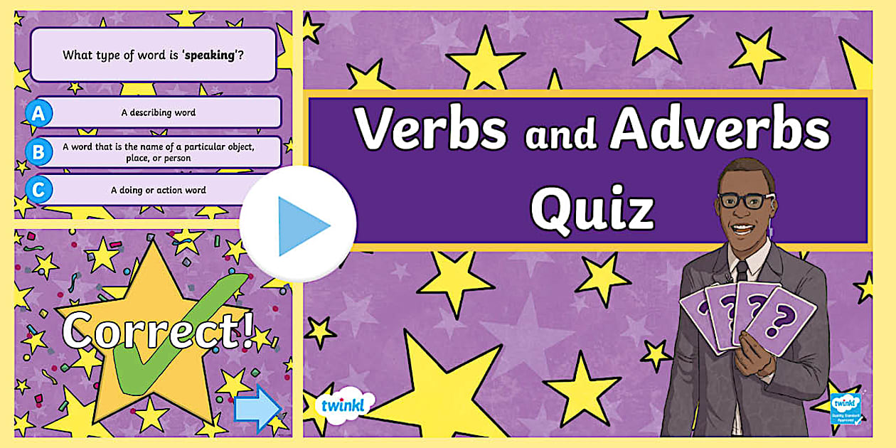 Verbs and Adverbs PowerPoint Quiz | Primary Resource