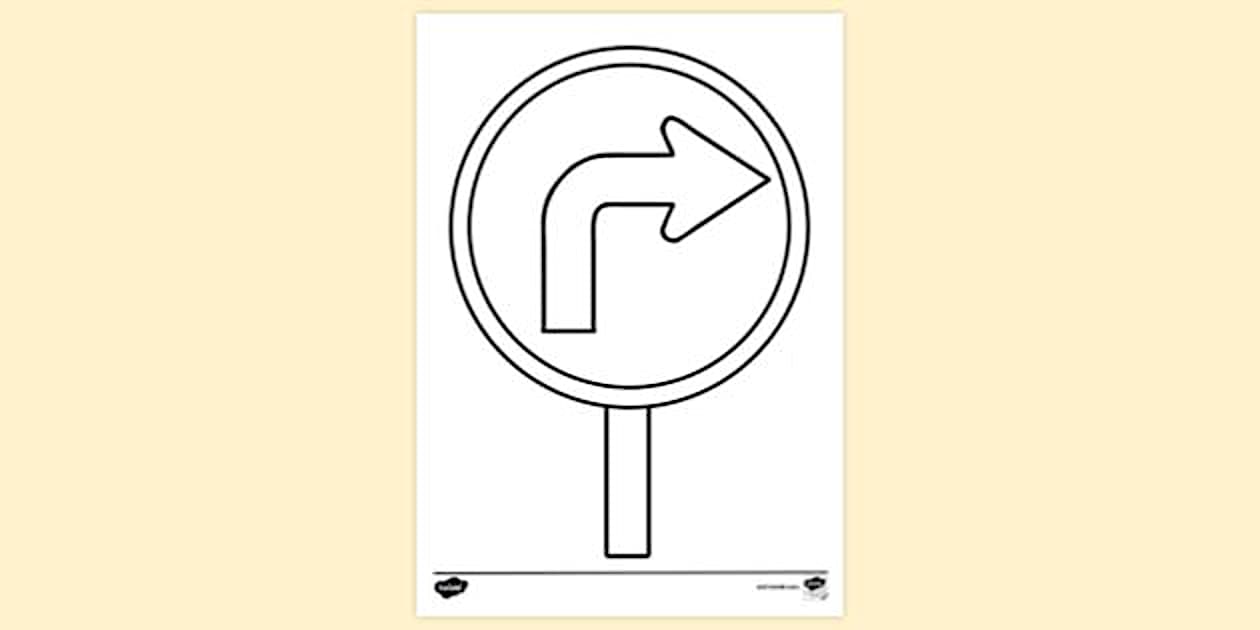 Turn Right Road Sign Colouring | Colouring Sheets - Twinkl