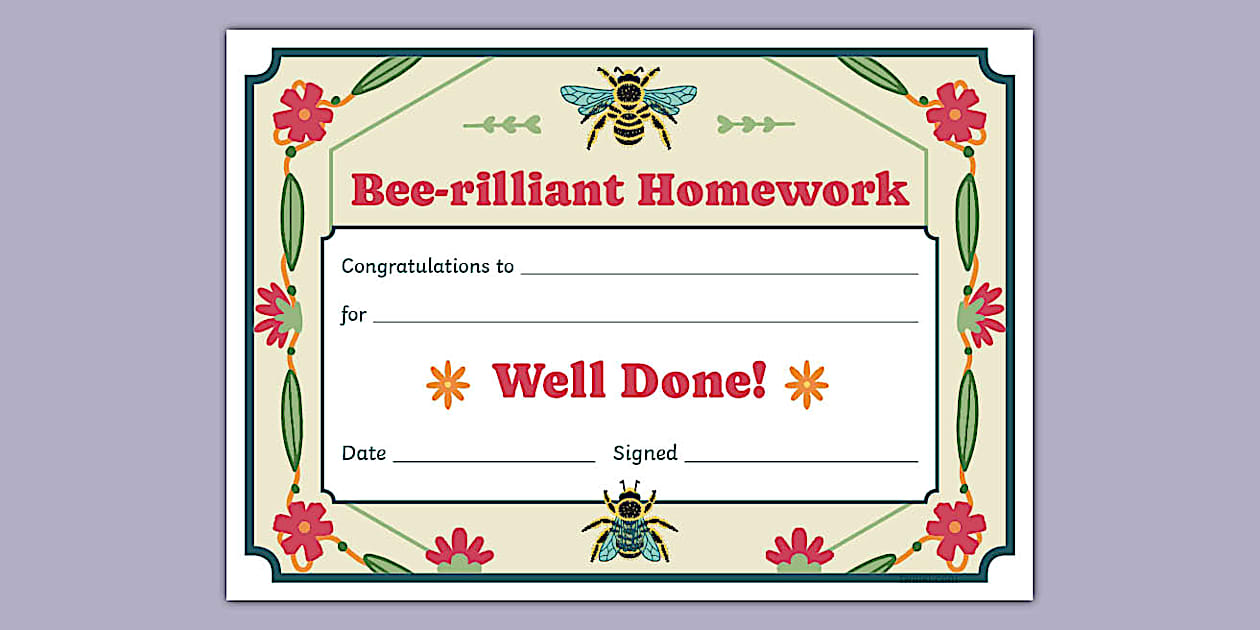 Bee-Themed Bee-rilliant Homework Certificate - Twinkl