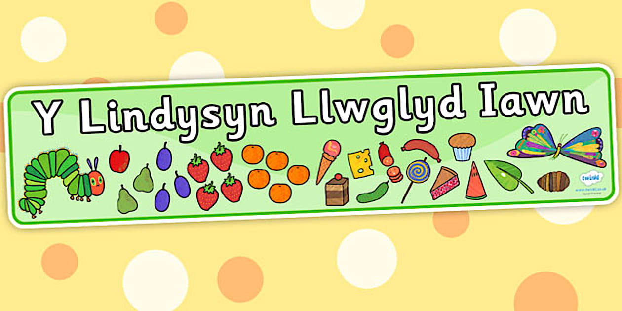 Display Banner (Welsh Translation) to Support Teaching on The Very Hungry