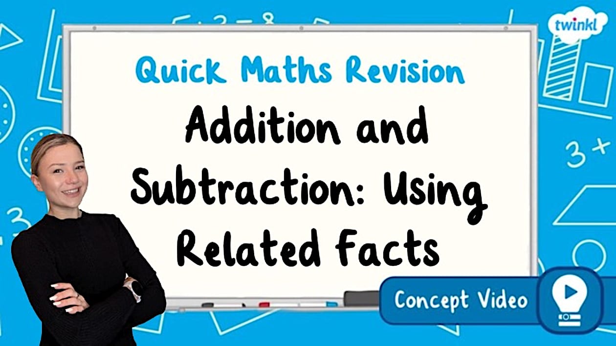 👉 Addition and Subtraction: Using Related Facts within 1000 | KS2 Maths