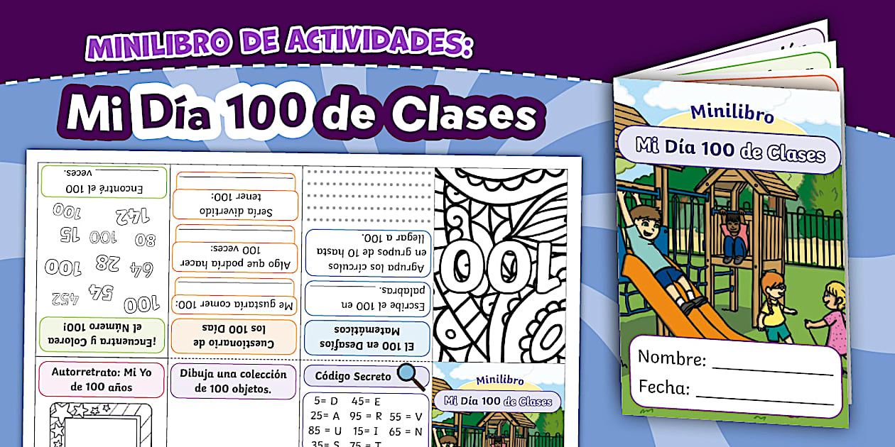 Minilibro | Mi Día n°100 de Clases | 100 días | clases