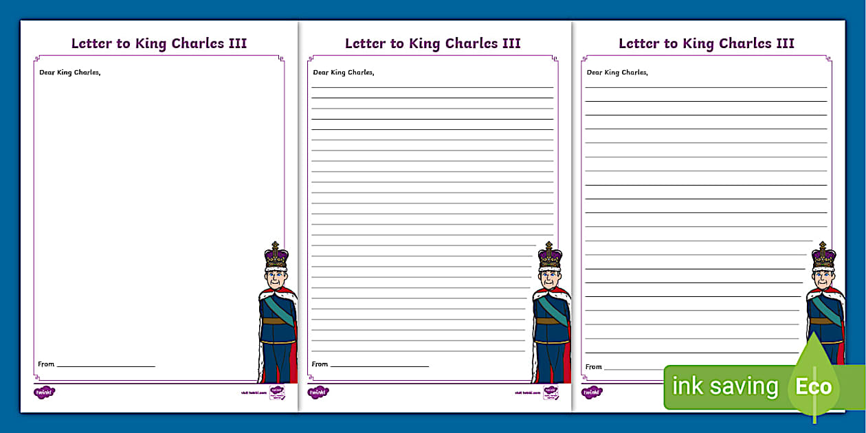 Letter to King Charles lll Template - EYFS - Twinkl