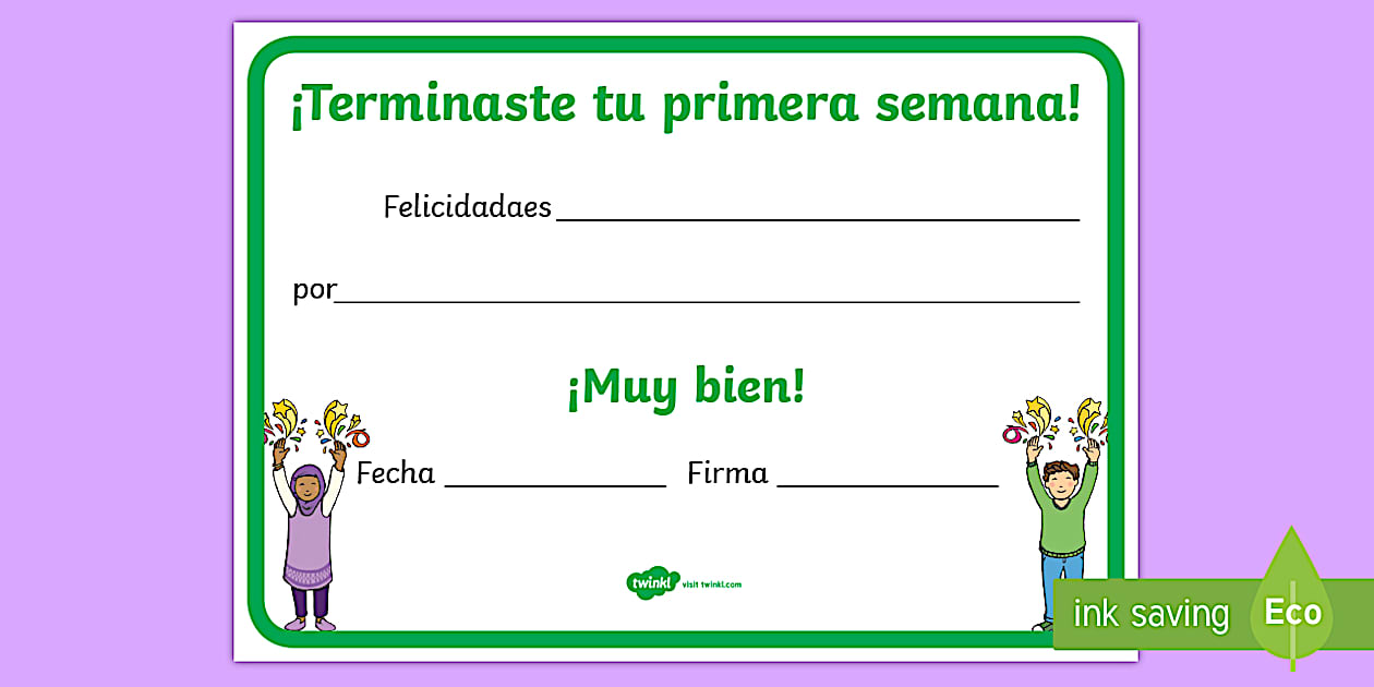 Diploma: Terminaste tu primera semana (teacher made)