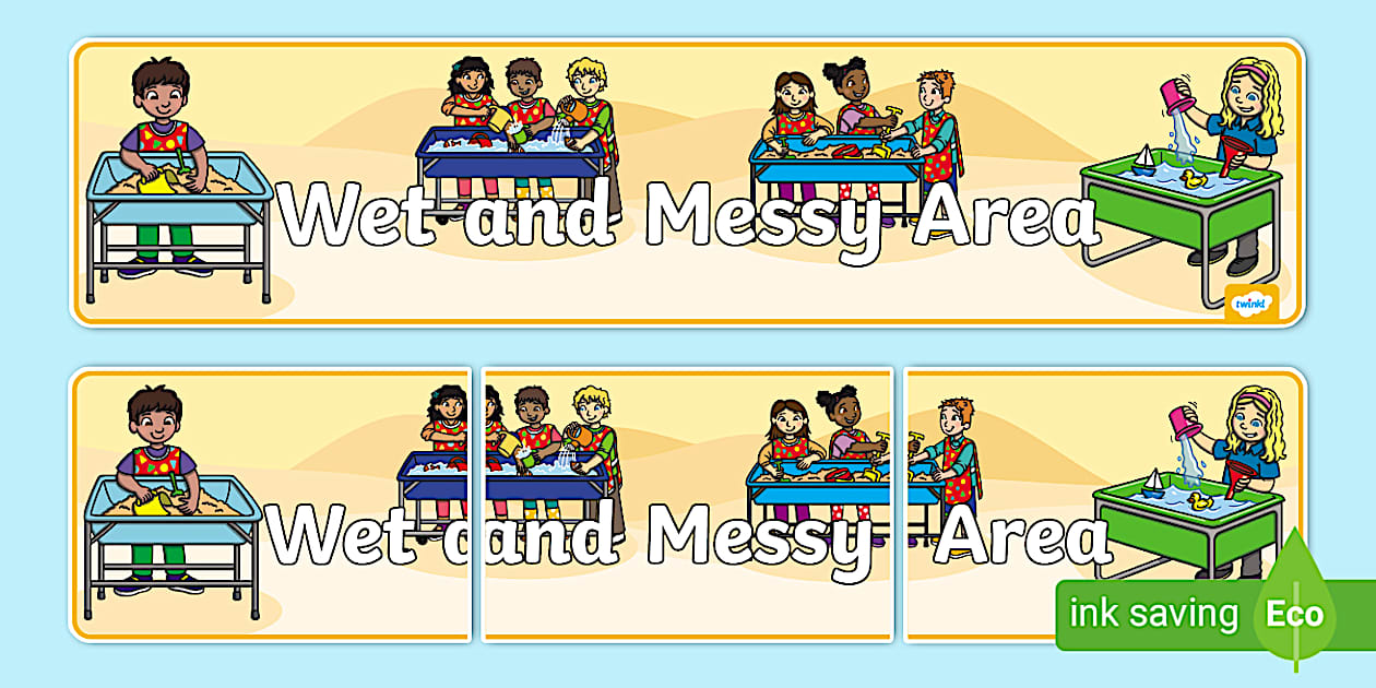 Wet and Messy Area Display Banner (teacher made) - Twinkl