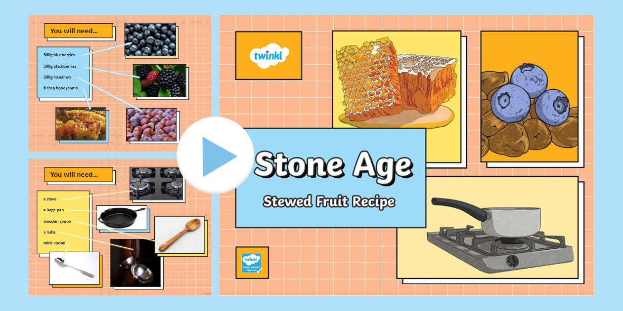 Stone Age Stewed Fruit Recipe PowerPoint (teacher made)