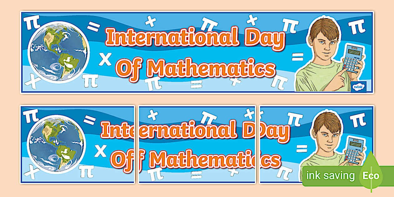 International Day Of Mathematics Banner - Twinkl