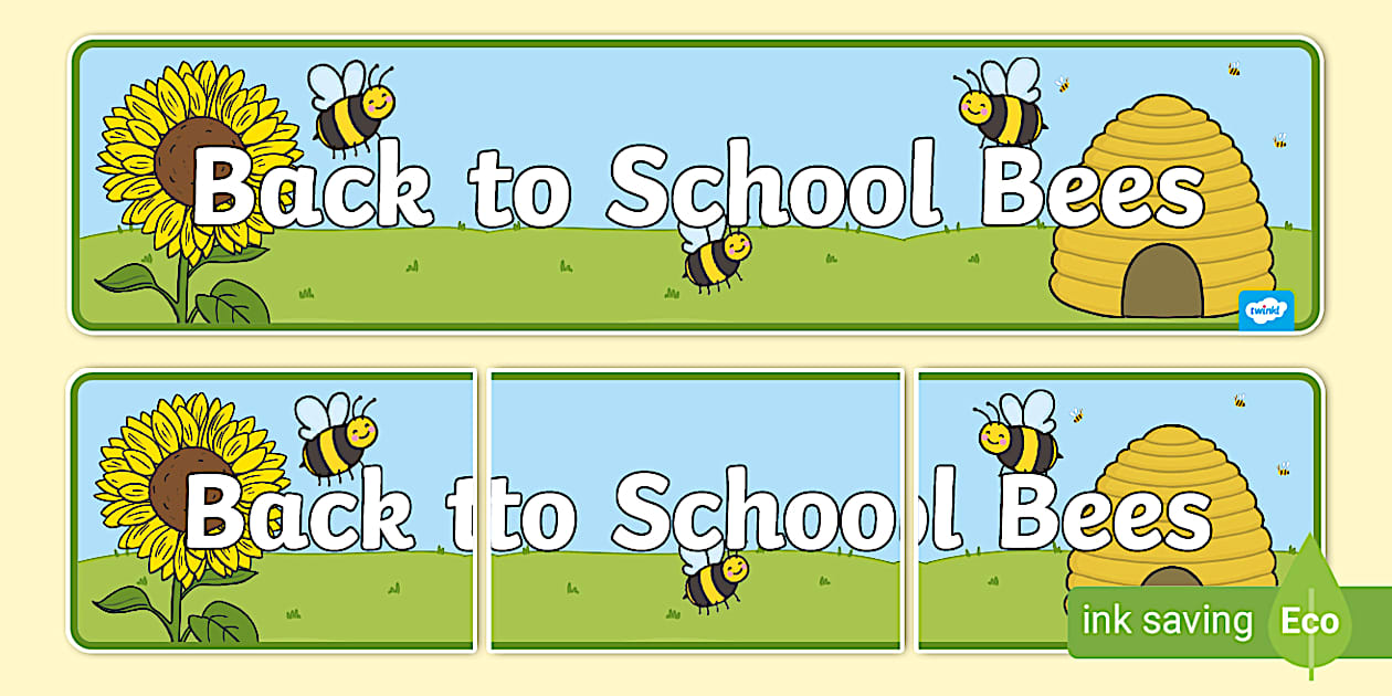 Back to School Bees Display Banner (Teacher-Made) - Twinkl