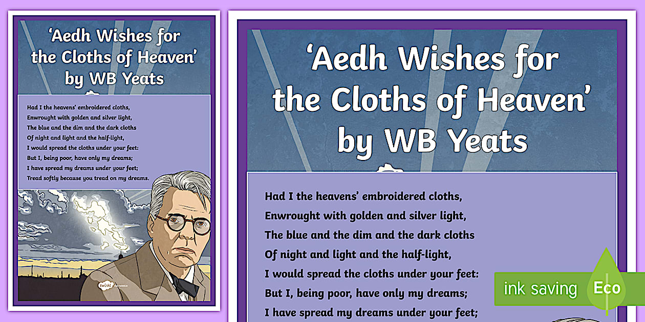 Aedh Wishes from the Cloths of Heaven A4 Display Poster