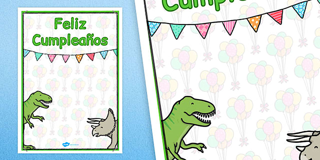 Spanish Happy Birthday Posters Dinosaur Themed - Twinkl