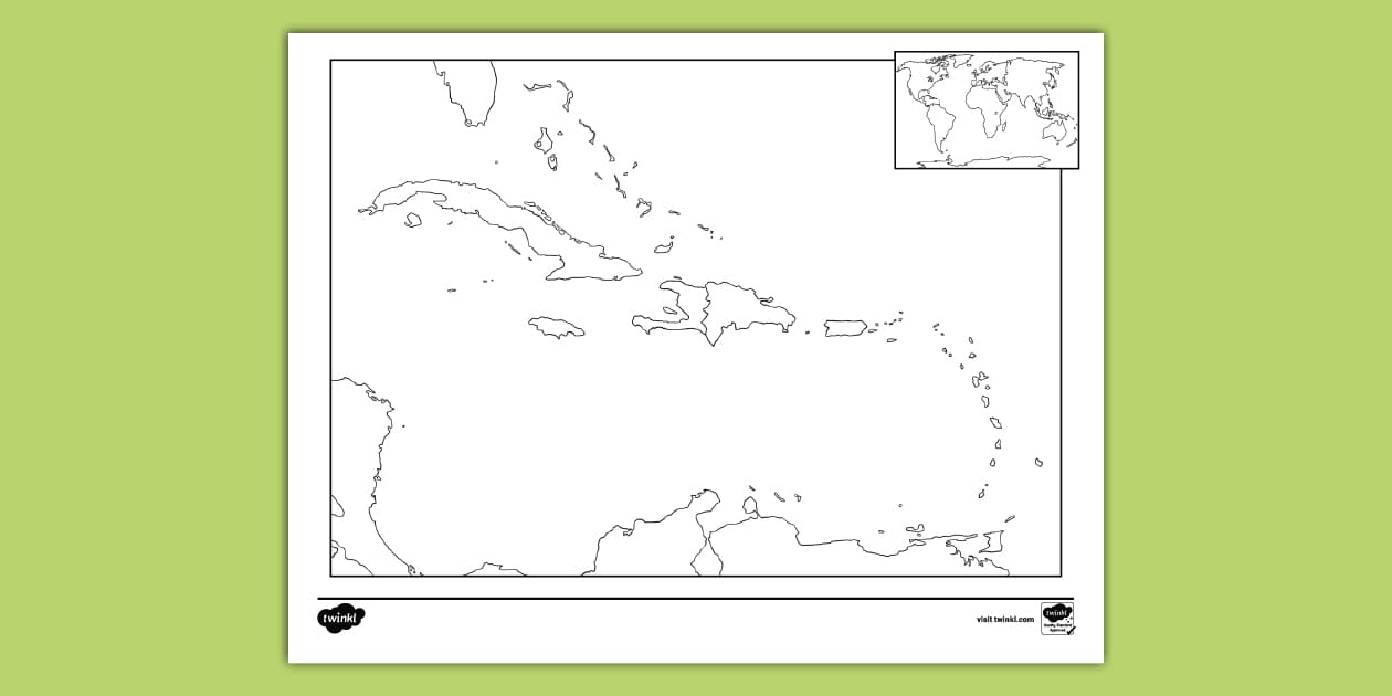 Blank Map of The Caribbean (teacher made) - Twinkl