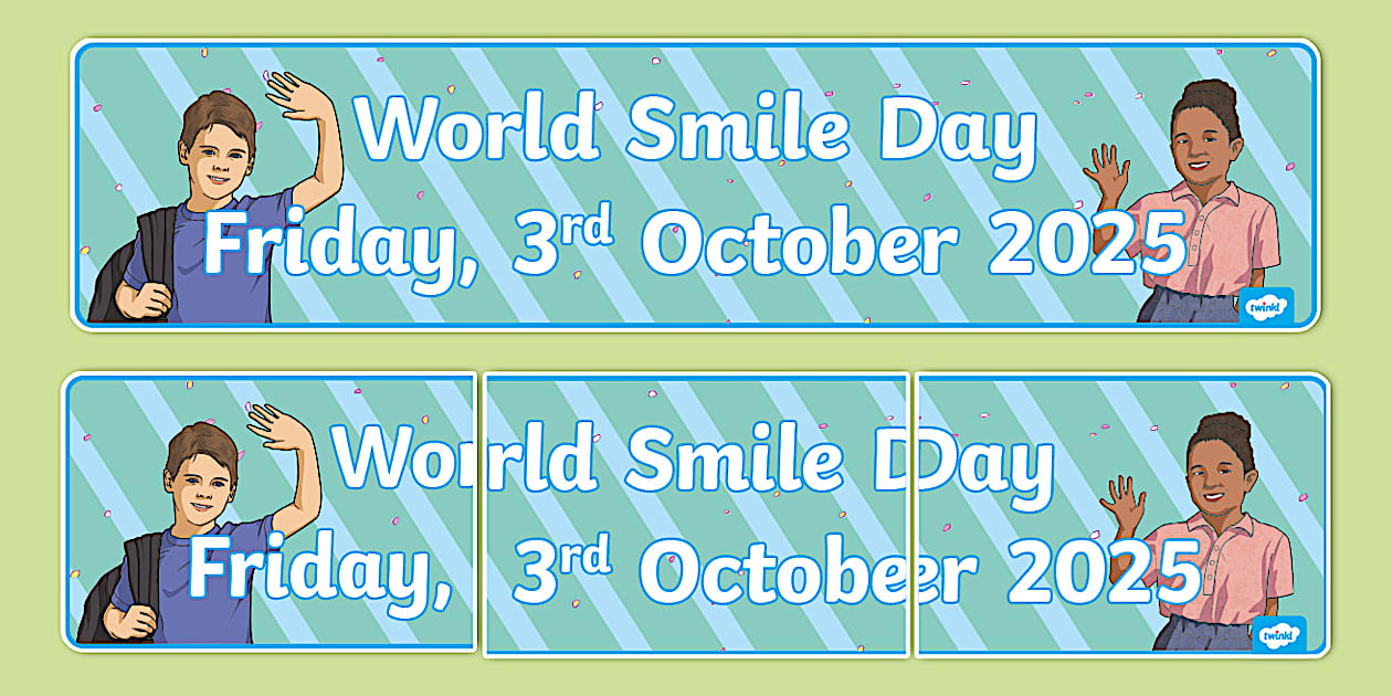 World Smile Day Display Banner (teacher made) - Twinkl