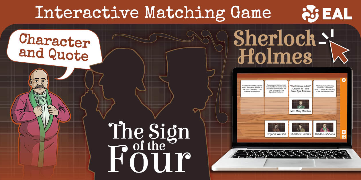 The Sign of the Four Character and Quote Interactive Matching Game for