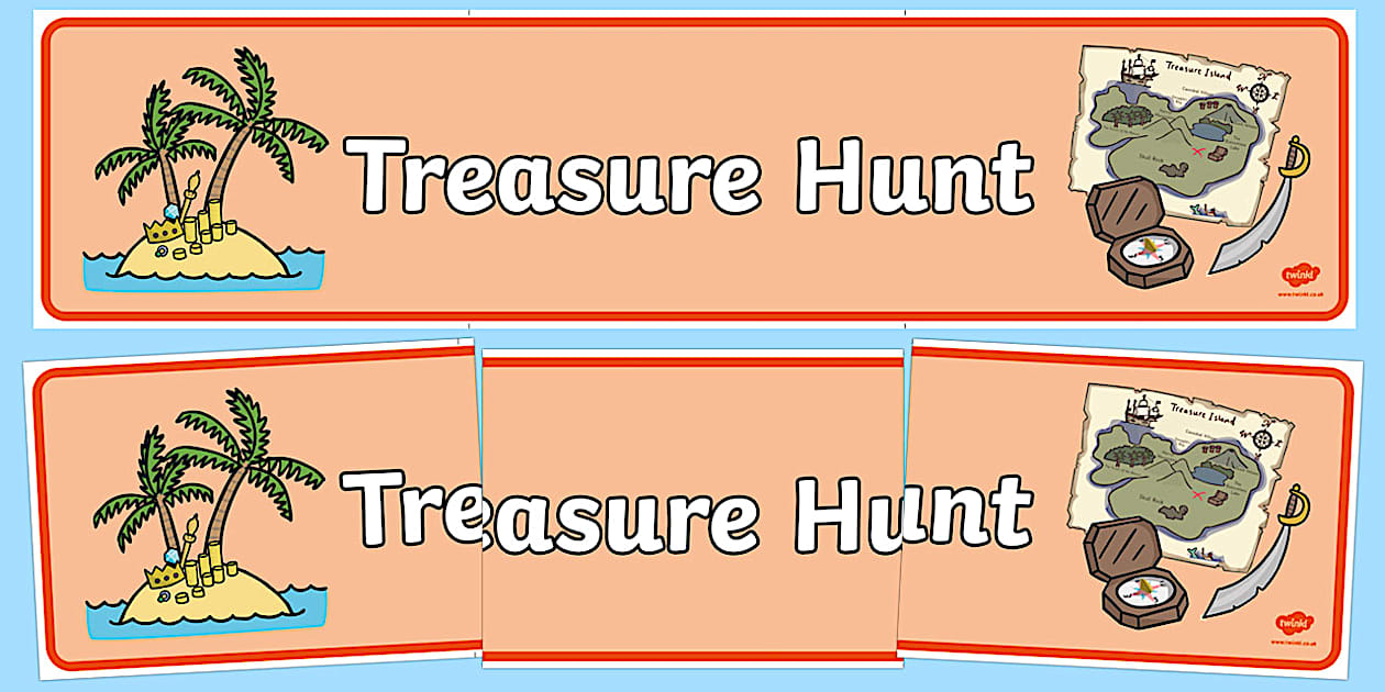 Treasure Hunt Display Banner (teacher made) - Twinkl
