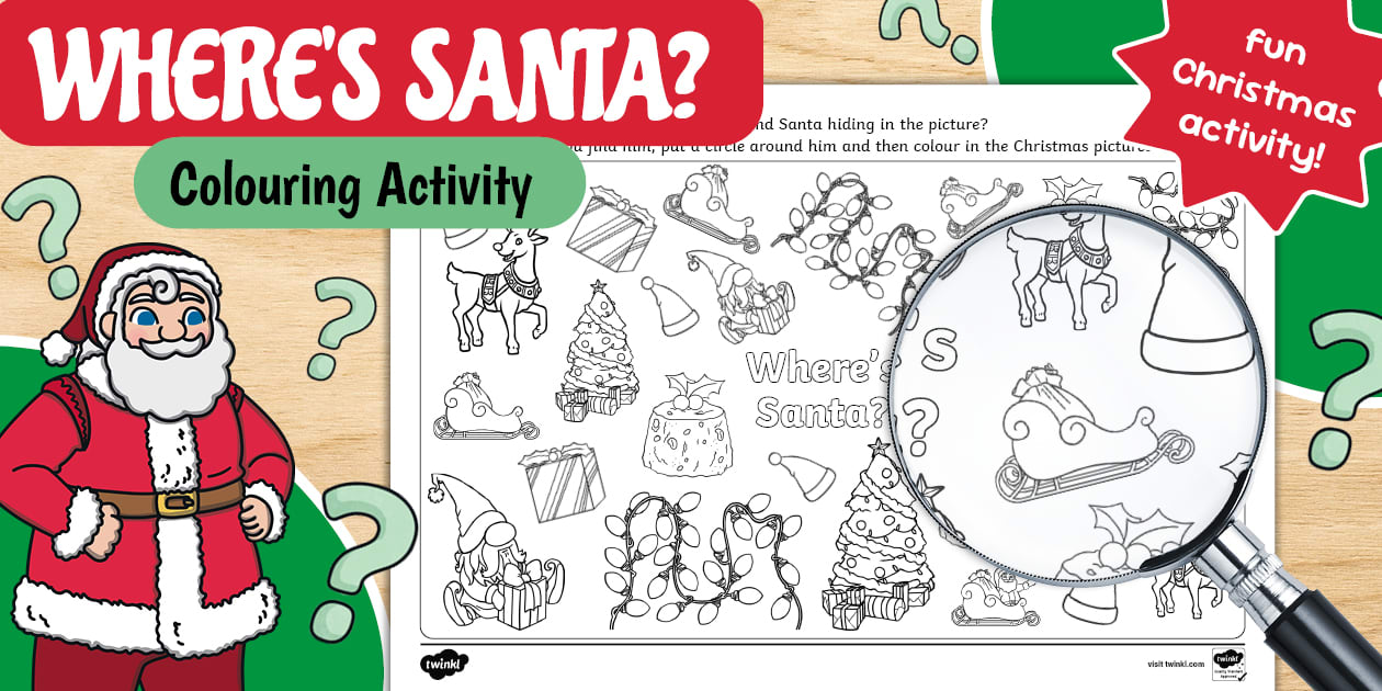 Where's Santa? Colouring Activity Sheet