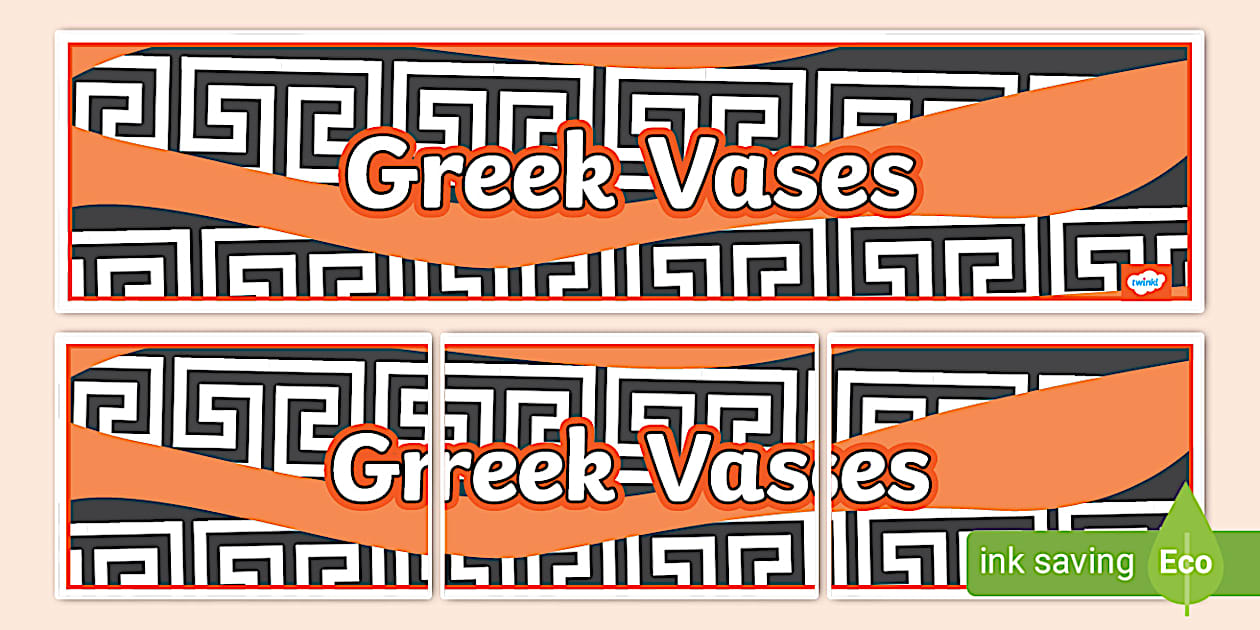 Greek Vases Display Banner (teacher made) - Twinkl