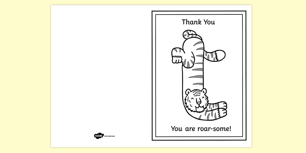 Lowercase T Tiger Thank You Card Colouring Activity - Twinkl