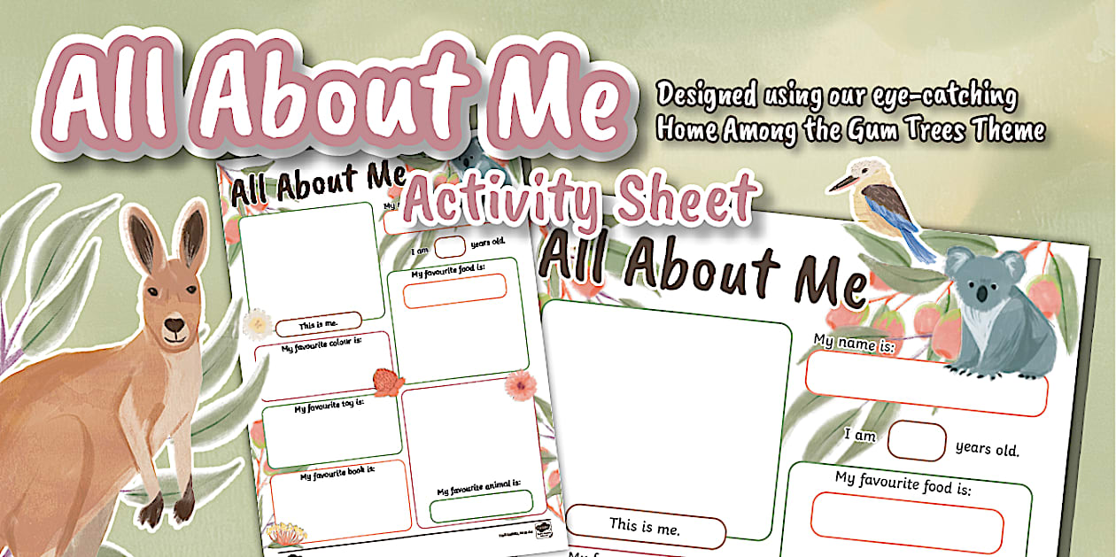 Home Among the Gum Trees Themed All About Me Activity Sheet